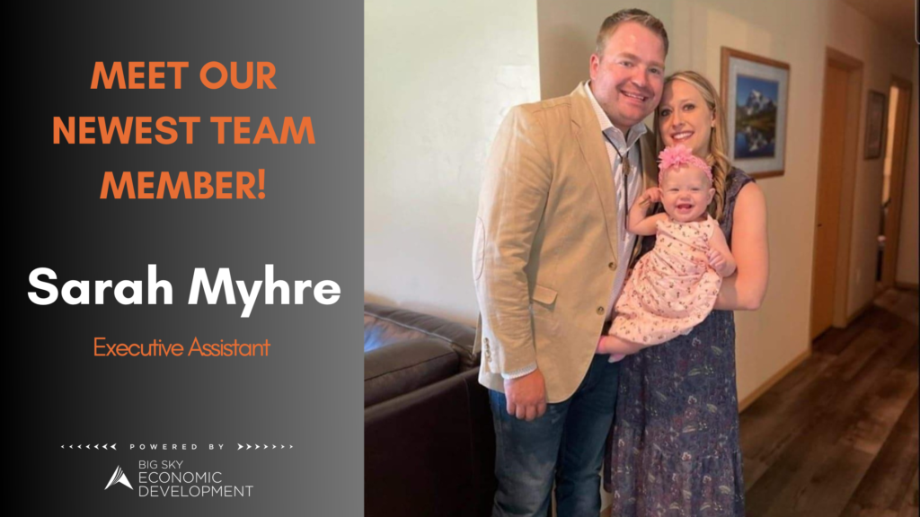 Meet Our Newest Team Member – Sarah Myhre! – Big Sky Economic Development